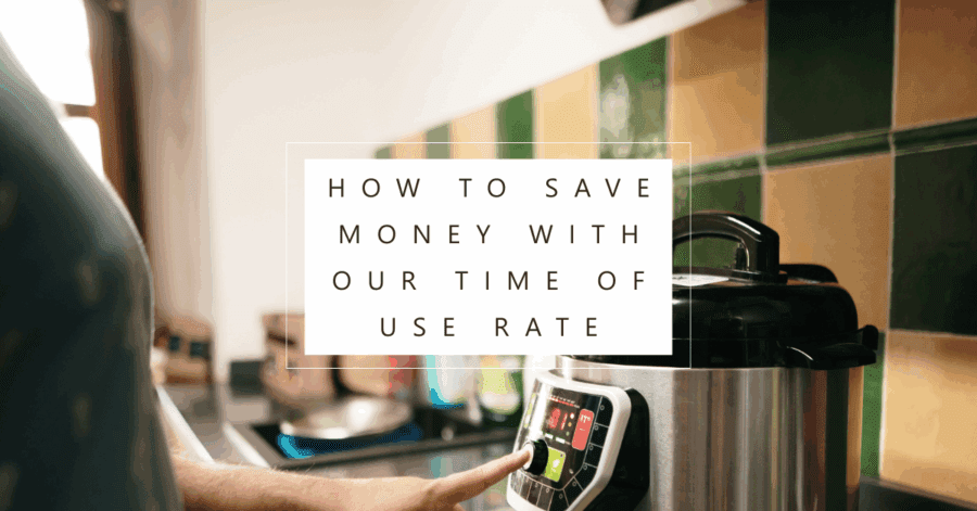 How to Save Money with Our Time of Use Rate - Powerlines